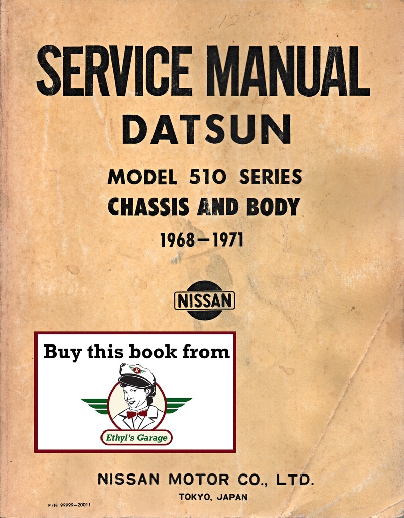 1968-1971 Datsun/Nissan 510 Series Chassis & Body Shop Service Manual